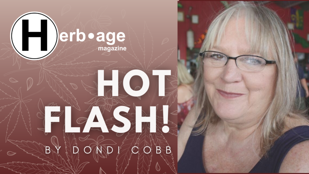 Hot Flash! • Herbage Magazine